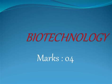Chap12biotechnologyppt