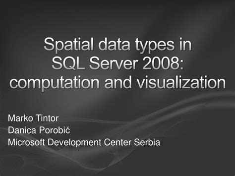Ppt Spatial Data Types In Sql Server 2008 Computation And