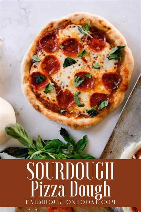 Easy Homemade Sourdough Pizza Dough Recipe Farmhouse On Boone