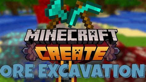 Create Ore Excavation Mod Veins Are Infinite Excavation Minecraft Create Drilling