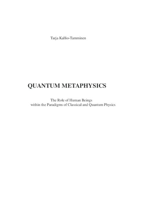 Pdf Quantum Metaphysics The Role Of Human Beings Within The
