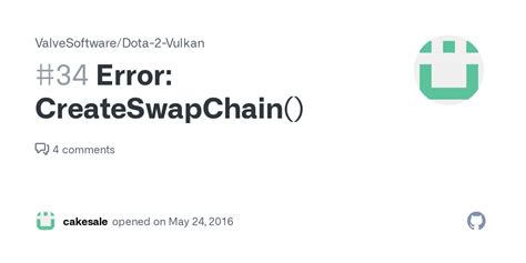 error createswapchain · issue 34 · valvesoftware dota 2 vulkan · github