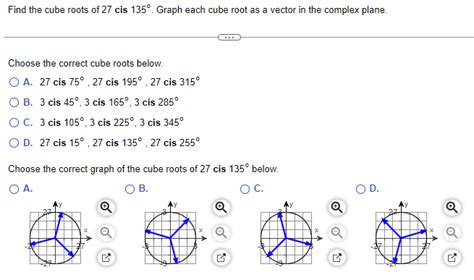 Solved Find The Cube Roots Of Cis Graph Each Cube Chegg Com