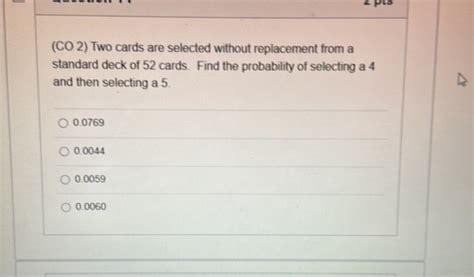 CO 2 Two Cards Are Selected Without StudyX