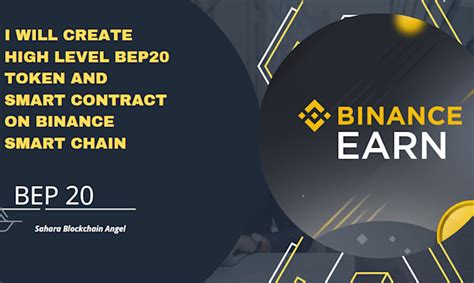 Create High Level Bep Token And Smart Contract On Binance Smart Chain By Blockchainangel Fiverr