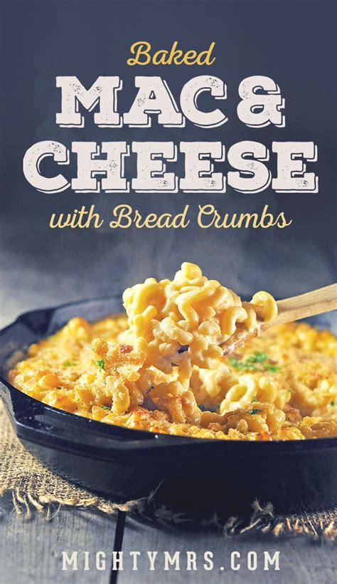 Baked Macaroni And Cheese With Bread Crumbs Mighty Mrs