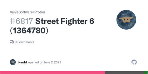 Street Fighter 6 1364780 · Issue 6817 · Valvesoftwareproton · Github