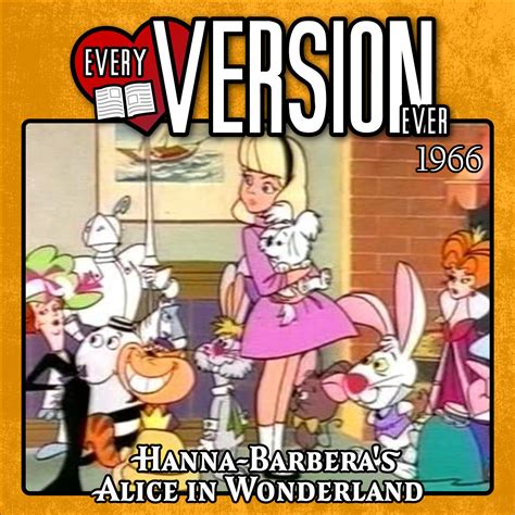 Hanna Barberas Alice In Wonderland 1966 Tv Special With Mark