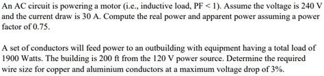 Solved An Ac Circuit Is Powering A Motor Ie Inductive Load Pf