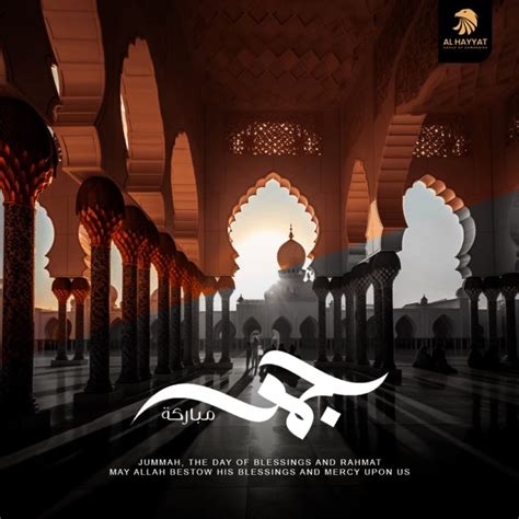 Al Hayyat Group Of Companies On Linkedin Jummah Mubarak