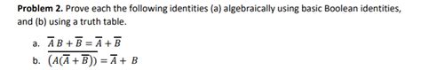 Solved Problem 2 Prove Each The Following Identities A Chegg Com