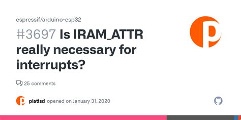Is IRAM ATTR Really Necessary For Interrupts Issue 3697 Espressif
