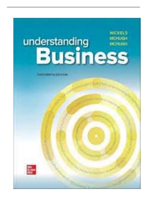 Test Bank For Understanding Business 13th Edition By William Nickels