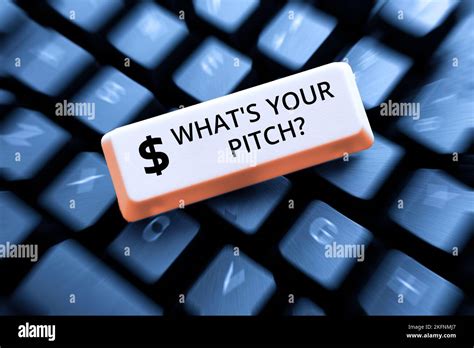 Sign Displaying What S Your Pitch Business Approach Make A Determined