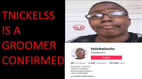 Tnickelss Is A Groomer Youtube