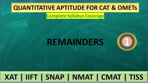 Remainders 1 Number System CAT Quant OMETs XAT IIFT SNAP