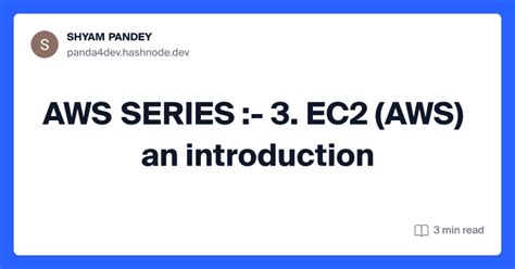 shyam pandey on linkedin aws series 3 ec2 aws an introduction