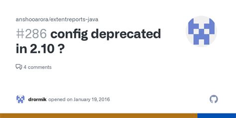 config deprecated in 2 10 · issue 286 · anshooarora extentreports