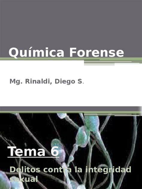919139878quimica Forense Clase 6 Pdf Vagina Abuso Sexual