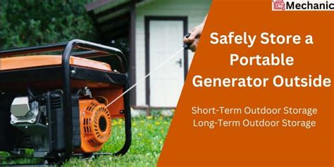 Can You Store A Portable Generator Outside Outdoor Storage