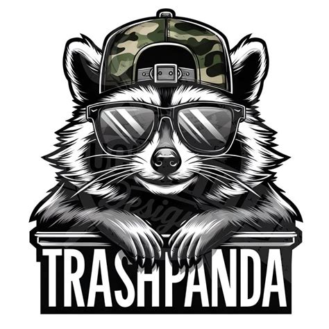 Trash Panda Sarcastic Quotation Png Racoon Hunting Png Racoon Shirt