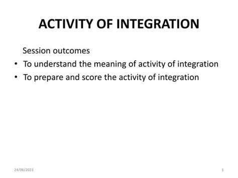 Activities Of Integration Pptx