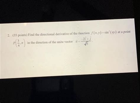 Solved Points Find The Directional Derivative Of