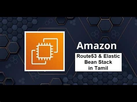 Route53 Elastic Bean Stack In Tamil Greens Technologys YouTube