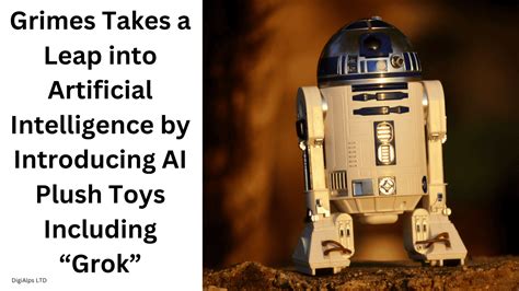 Grimes Takes A Leap Into Artificial Intelligence By Introducing Ai Plush Toys Including “grok