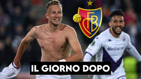 BASILEA FIORENTINA 1 3 IL GIORNO DOPO YouTube
