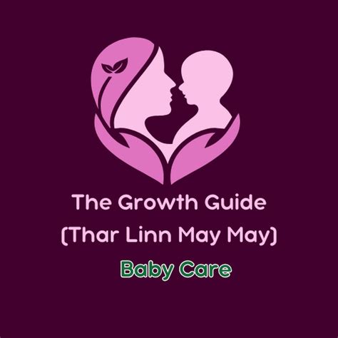 The Growth Guide Thar Linn May May Youtube