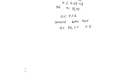 Solved 3 Thm The Division Algorithm Let A Be An Integer And D A