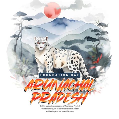 Premium Psd Arunachal Pradesh Foundation Day Social Media Post Banner