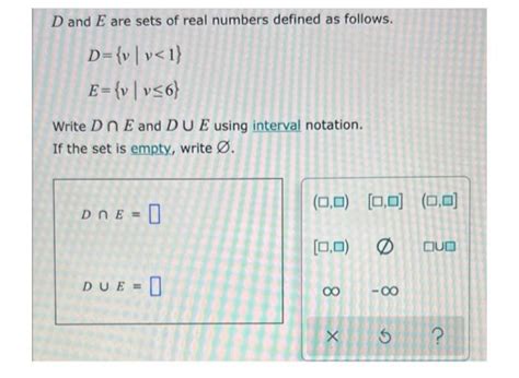 Solved D And E Are Sets Of Real Numbers Defined As Follows