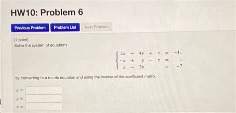 Solved Hw10 Problem 6 1 ﻿point Solve The System Of