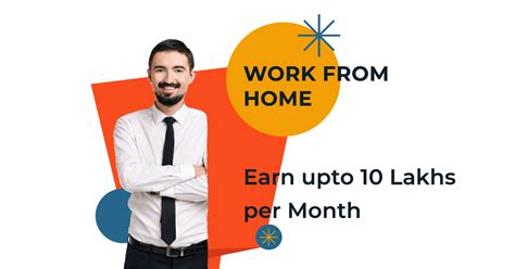 Work From Home Earn Upto 10 Lakh Per Month