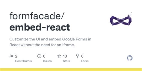 Github Formfacade Embed React Customize The Ui And Embed Google Forms In React Without The