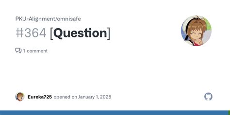 Question · Issue 364 · Pku Alignmentomnisafe · Github