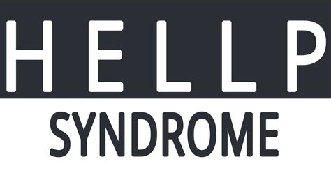 Must Know Facts About Hellp Syndrome Marham