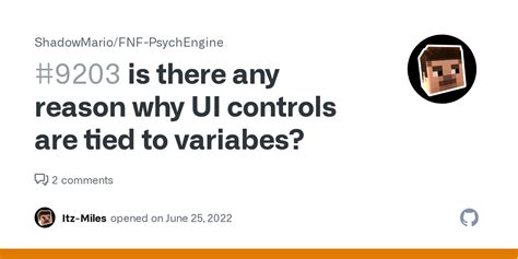 Is There Any Reason Why Ui Controls Are Tied To Variabes · Issue 9203