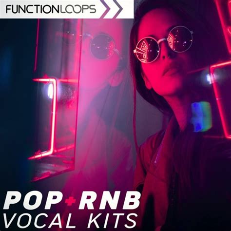 stream function loops pop and rnb vocal kits by function loops ltd