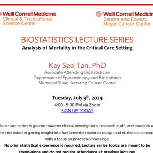 Biostatistics Lecture Series Analysis Of Mortality In The Critical Care Setting Weill Cornell
