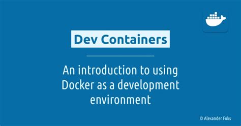 Alexander Fuks On Linkedin Development Containers