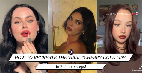 Cherry Cola Lips Are The Latest Tiktok Viral Lip Trend That Lets You
