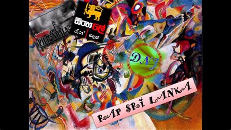 Rap Sri Lanka Sinhala Remix Sinhala Rap Songs Remix T M