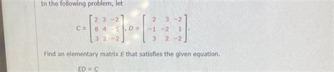 Solved In The Following Problem Let