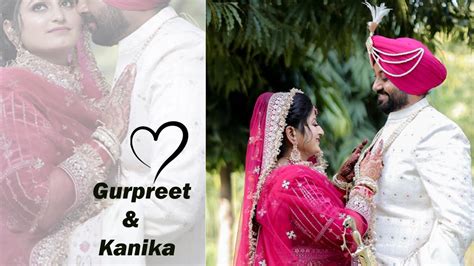 Gurpreet And Kanika Best Wedding Cinematic Youtube