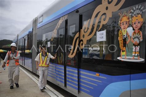 Persiapan Kereta Otonom Di Ikn Antara Foto