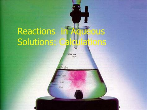 PPT Reactions In Aqueous Solutions Calculations PowerPoint Presentation ID