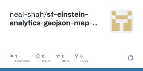 GitHub Neal Shah Sf Einstein Analytics Geojson Map Formatter